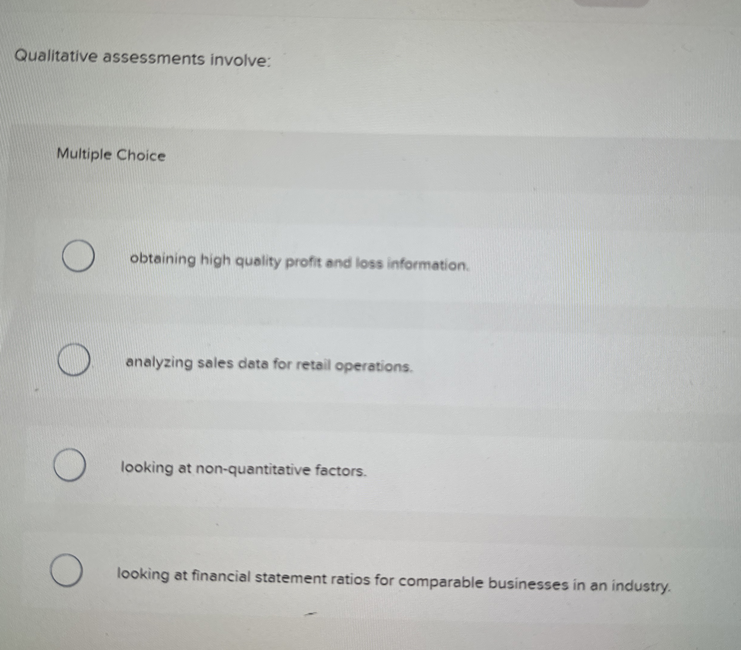 Solved Qualitative assessments involve:Multiple | Chegg.com