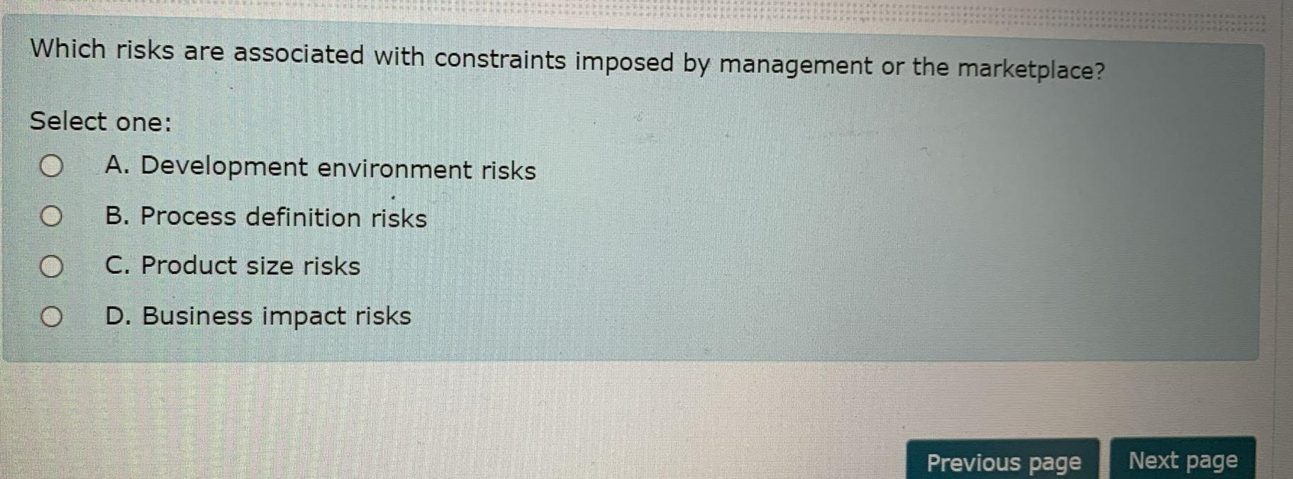 Solved Which risks are associated with constraints imposed | Chegg.com