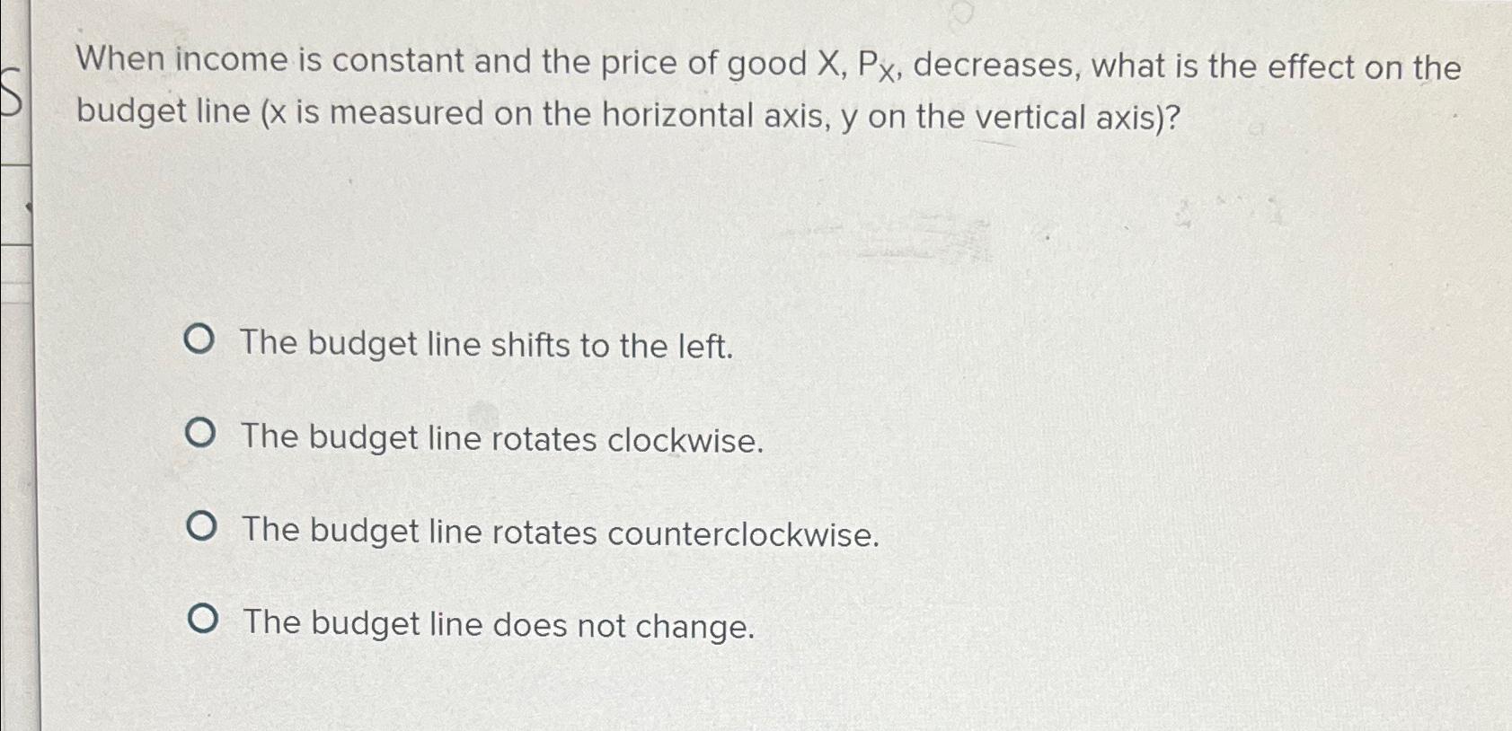 Solved When income is constant and the price of good x,Px, | Chegg.com