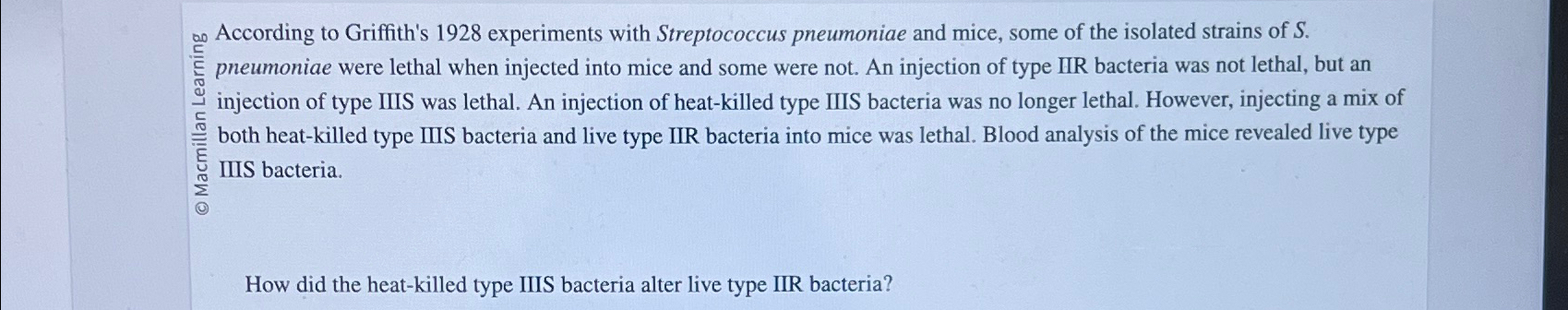 Solved no According to Griffith's 1928 ﻿experiments with | Chegg.com