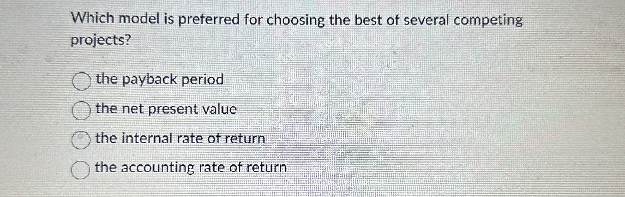 Solved Which model is preferred for choosing the best of | Chegg.com