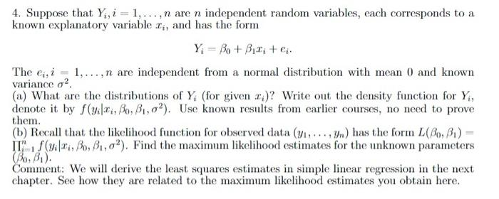 Solved 4. Suppose that Yi,i=1,…,n are n independent random | Chegg.com