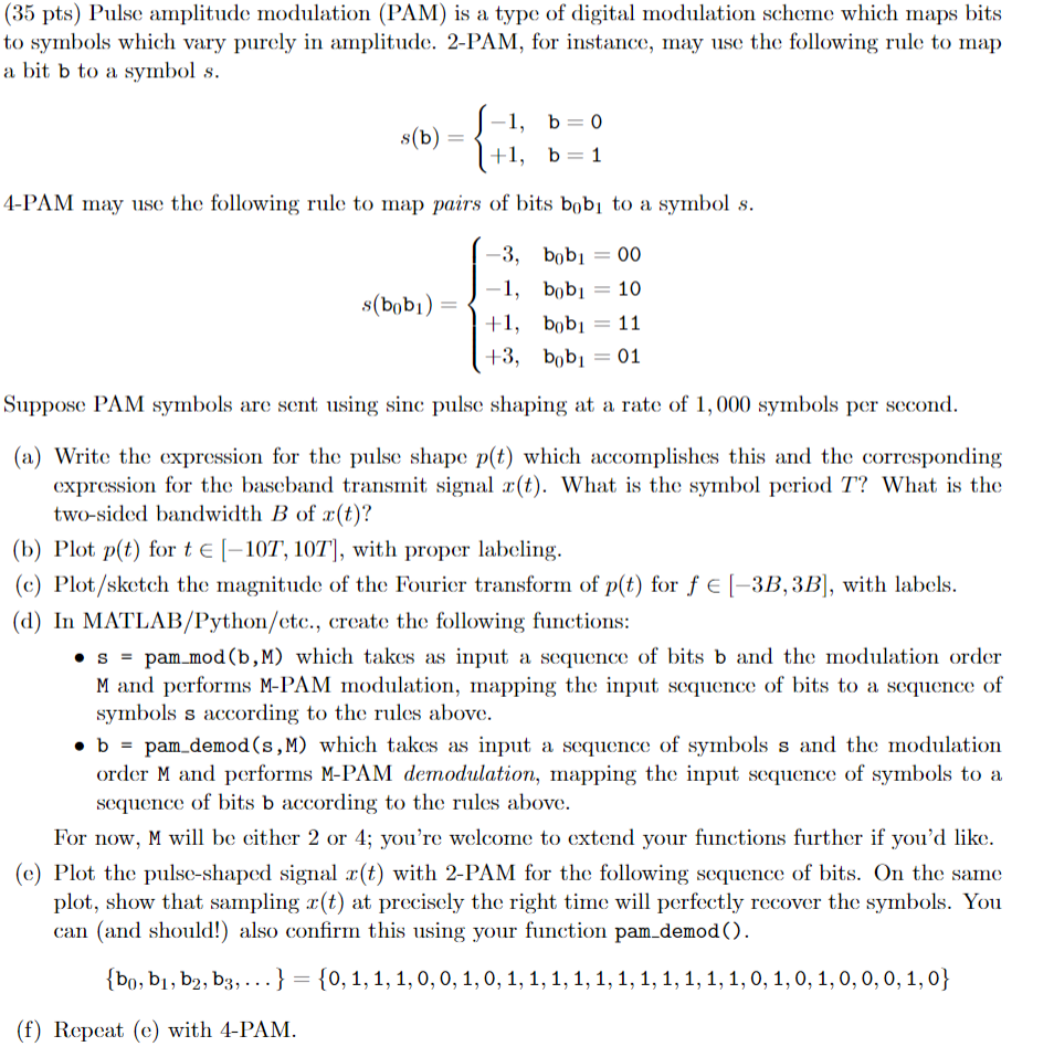 Solved (35 ﻿pts) ﻿Pulse amplitude modulation (PAM) ﻿is a | Chegg.com