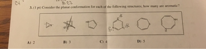 Solved 3. (1 pt) Consider the planar conformation for each | Chegg.com