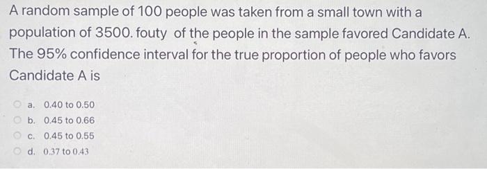Solved A random sample of 100 people was taken from a small | Chegg.com