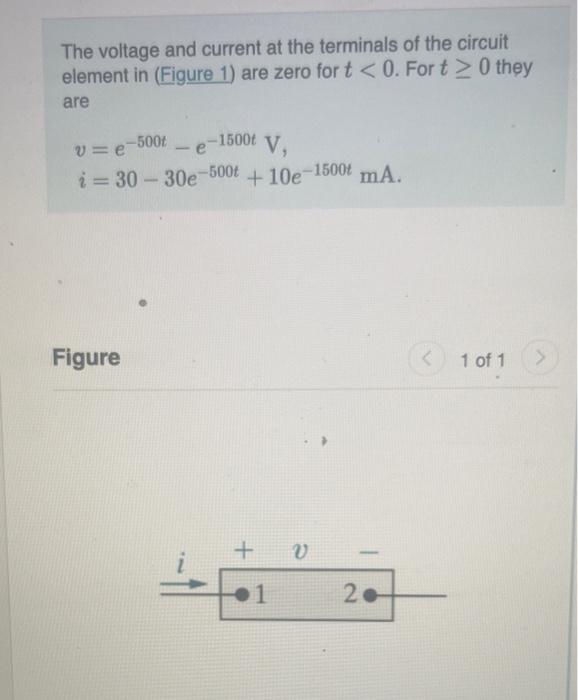Solved The voltage and current at the terminals of the | Chegg.com