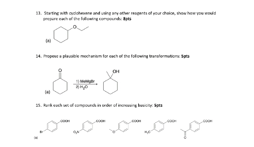 Solved Please draw the mechanisms. Starting with cyclohexene | Chegg.com