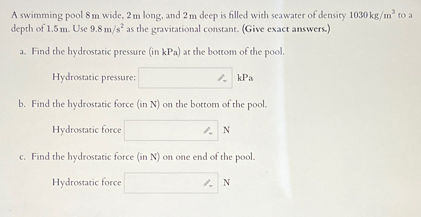 Solved A swimming pool 8m ﻿wide, 2m ﻿long, and 2m ﻿deep is | Chegg.com