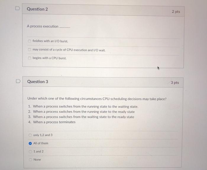 Solved Question 2 2 Pts A Process Execution Finishes With An