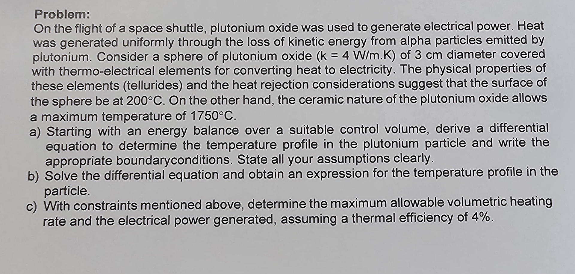 Solved Problem:On the flight of a space shuttle, plutonium | Chegg.com