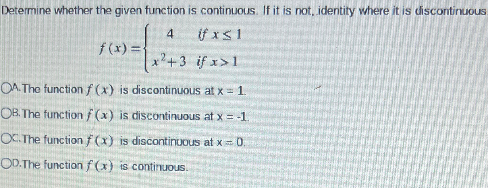 Solved Determine whether the given function is continuous. | Chegg.com