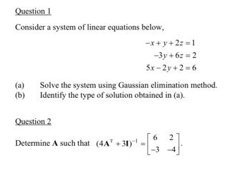 Solved Question 1Consider a system of linear equations | Chegg.com