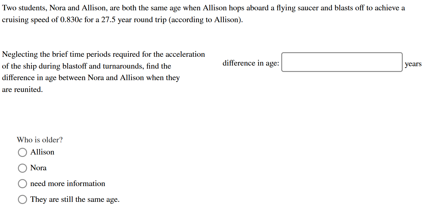 [Solved]: Two students, Nora and Allison, are both the same