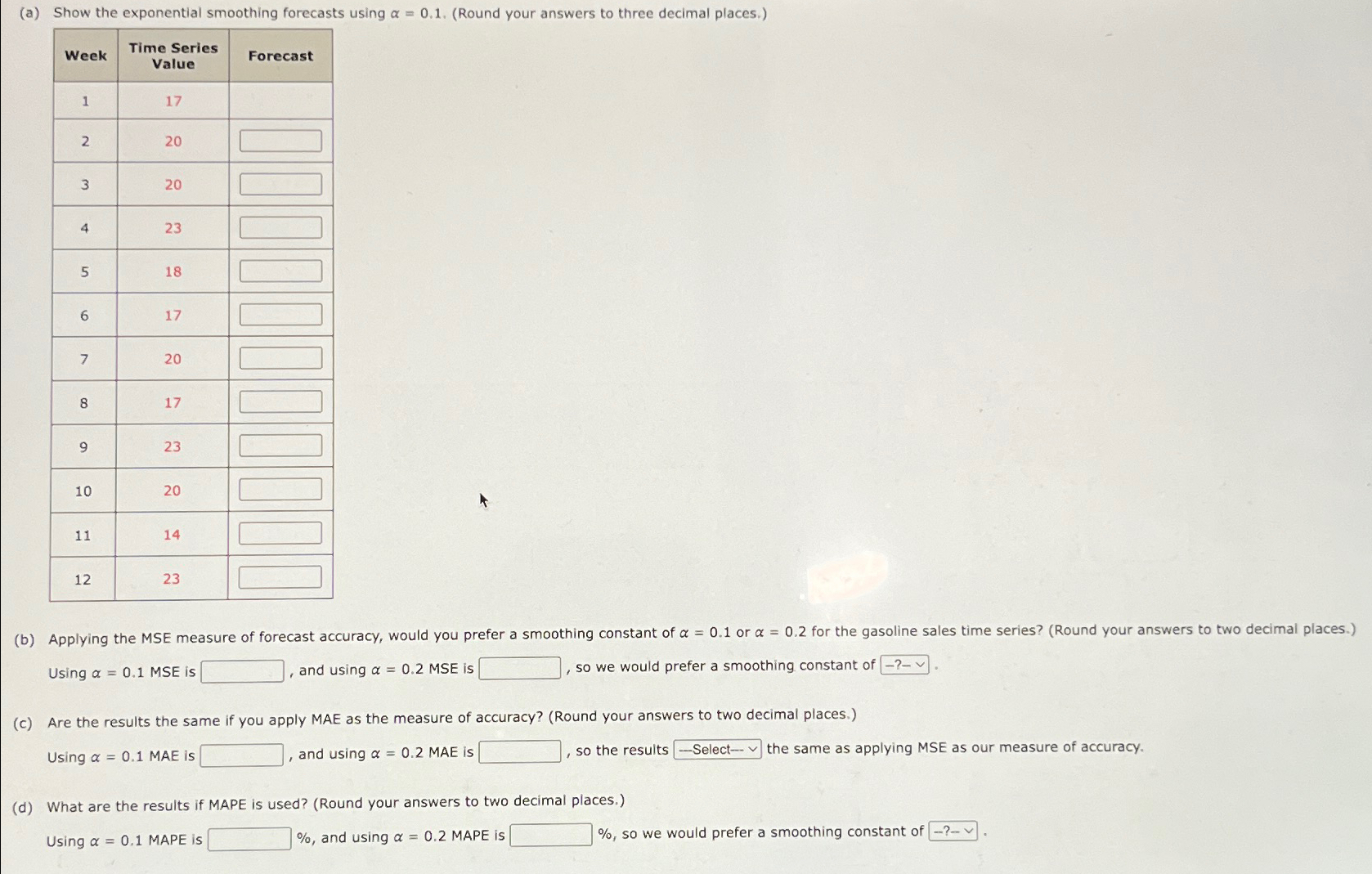 Solved (a) ﻿Show the exponential smoothing forecasts using | Chegg.com