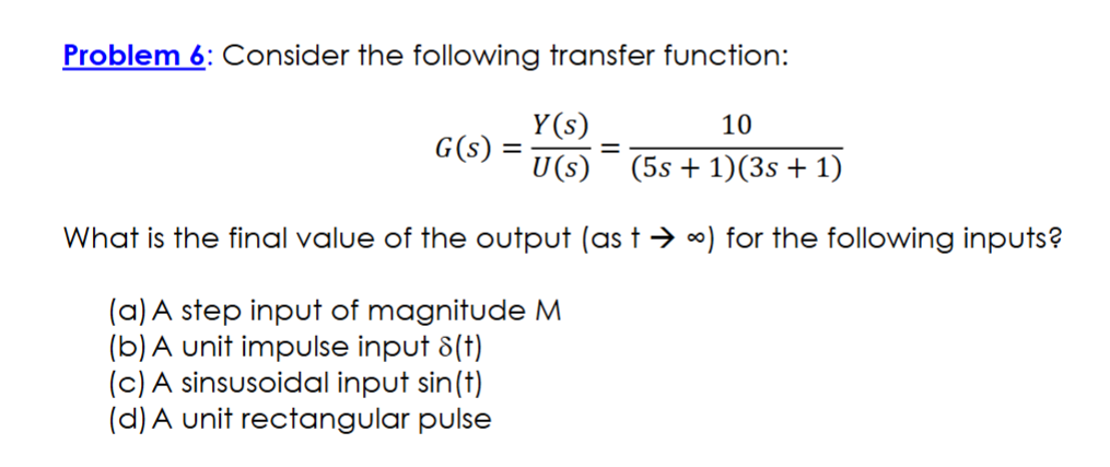 Solved What is ﻿the final value of ﻿the output (as t ∞) | Chegg.com