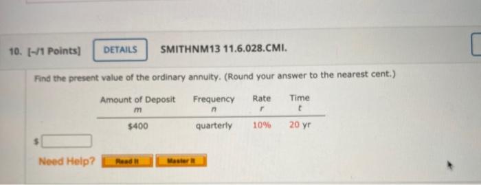 Solved 10. -/1 Points) DETAILS SMITHNM13 11.6.028.CMI. Find | Chegg.com