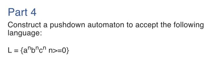 Solved Construct a pushdown automaton to accept the | Chegg.com