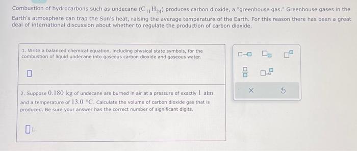 Combustion of hydrocarbons such as undecane (C11H24) | Chegg.com