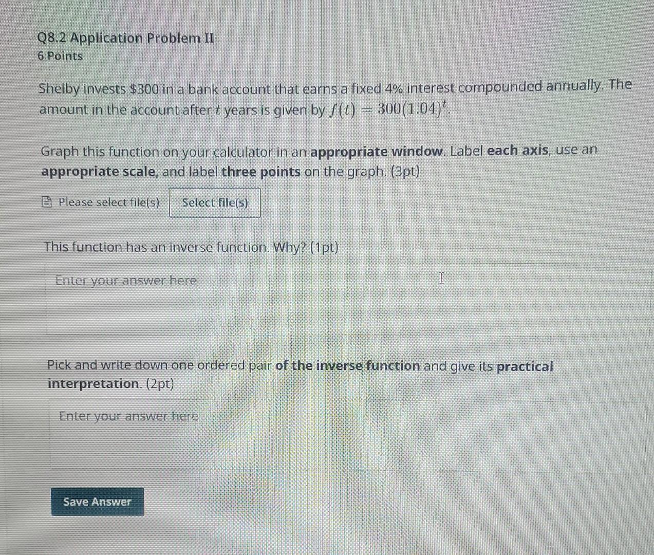 Solved Q8.2 Application Problem II 6 points Shelby invests | Chegg.com