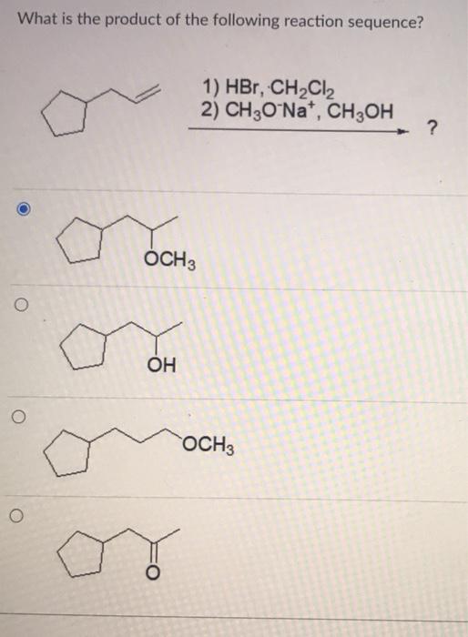 Solved What is the product of the following reaction | Chegg.com