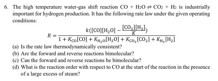 Solved The high temperature water-gas shift reaction | Chegg.com