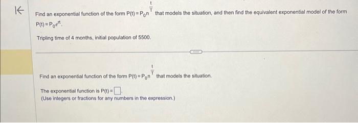 Solved Find an exponential function of the form P(t)=P0nT1 | Chegg.com