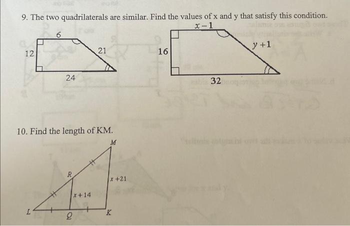 Solved 9. The two quadrilaterals are similar. Find the | Chegg.com