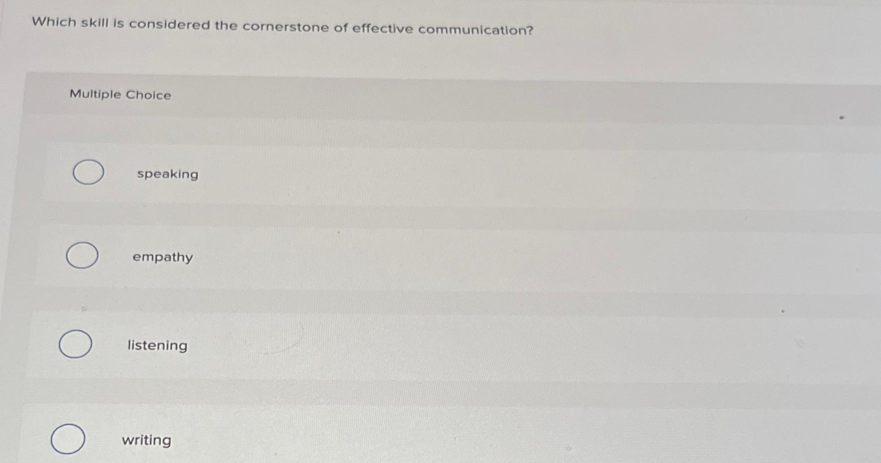 Solved Which skill is considered the cornerstone of | Chegg.com