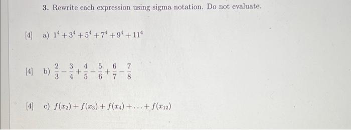 Solved 3. Rewrite each expression using sigma notation. Do | Chegg.com