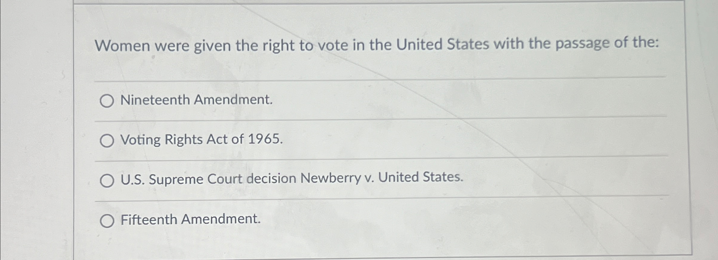 Solved Women were given the right to vote in the United | Chegg.com