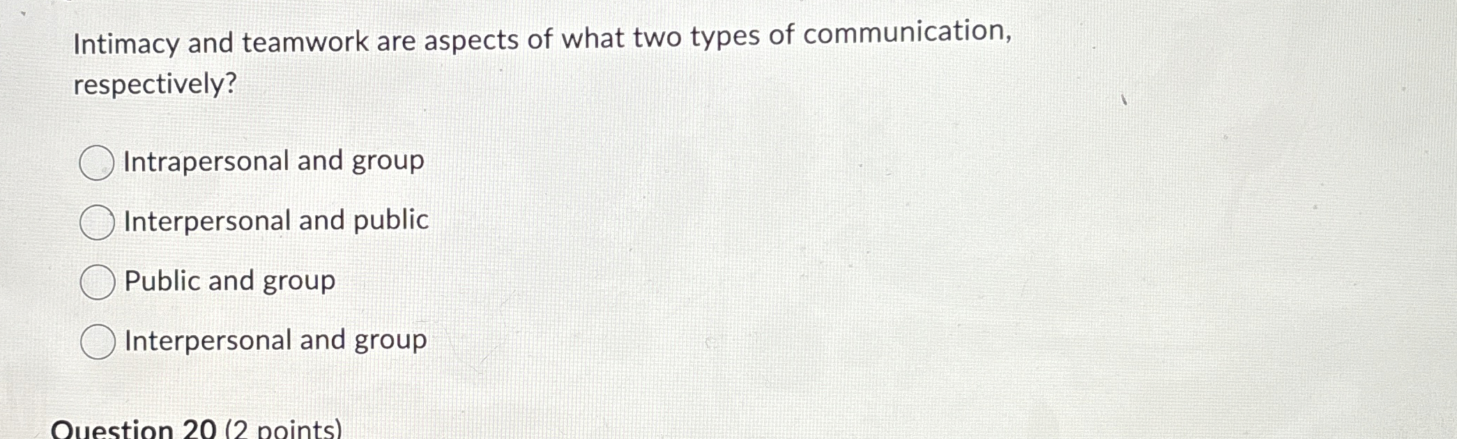 Solved Intimacy and teamwork are aspects of what two types | Chegg.com