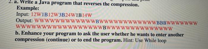 Solved 2. a. Write a Java program that reverses the | Chegg.com