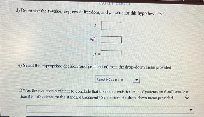 Solved The average remission time for leukaemia patients | Chegg.com