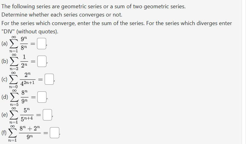 Solved The following series are geometric series or ﻿a sum | Chegg.com