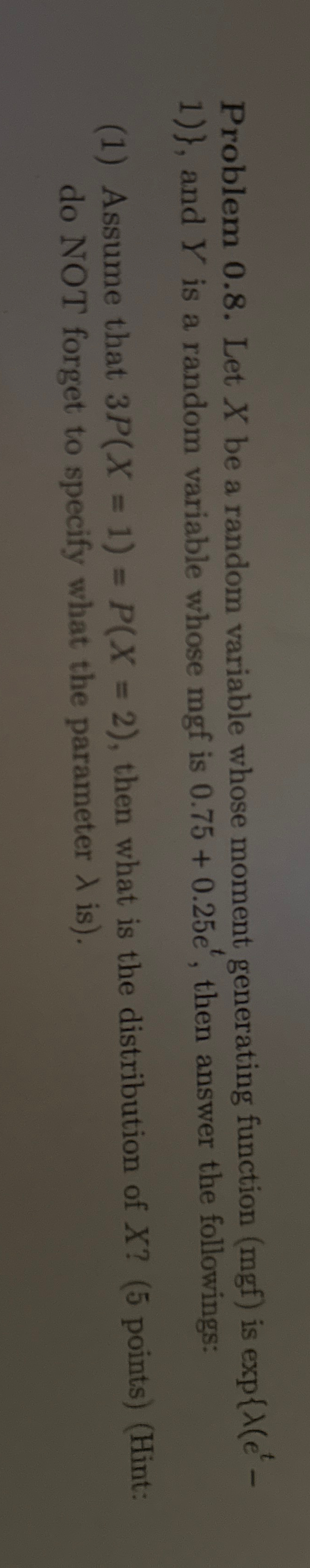 Solved Problem 0.8. ﻿Let x ﻿be a random variable whose | Chegg.com