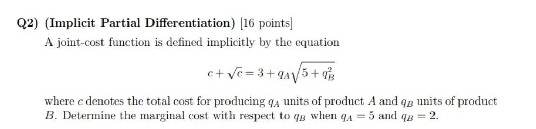 Solved Q2) (Implicit Partial Differentiation) (16 points) A | Chegg.com