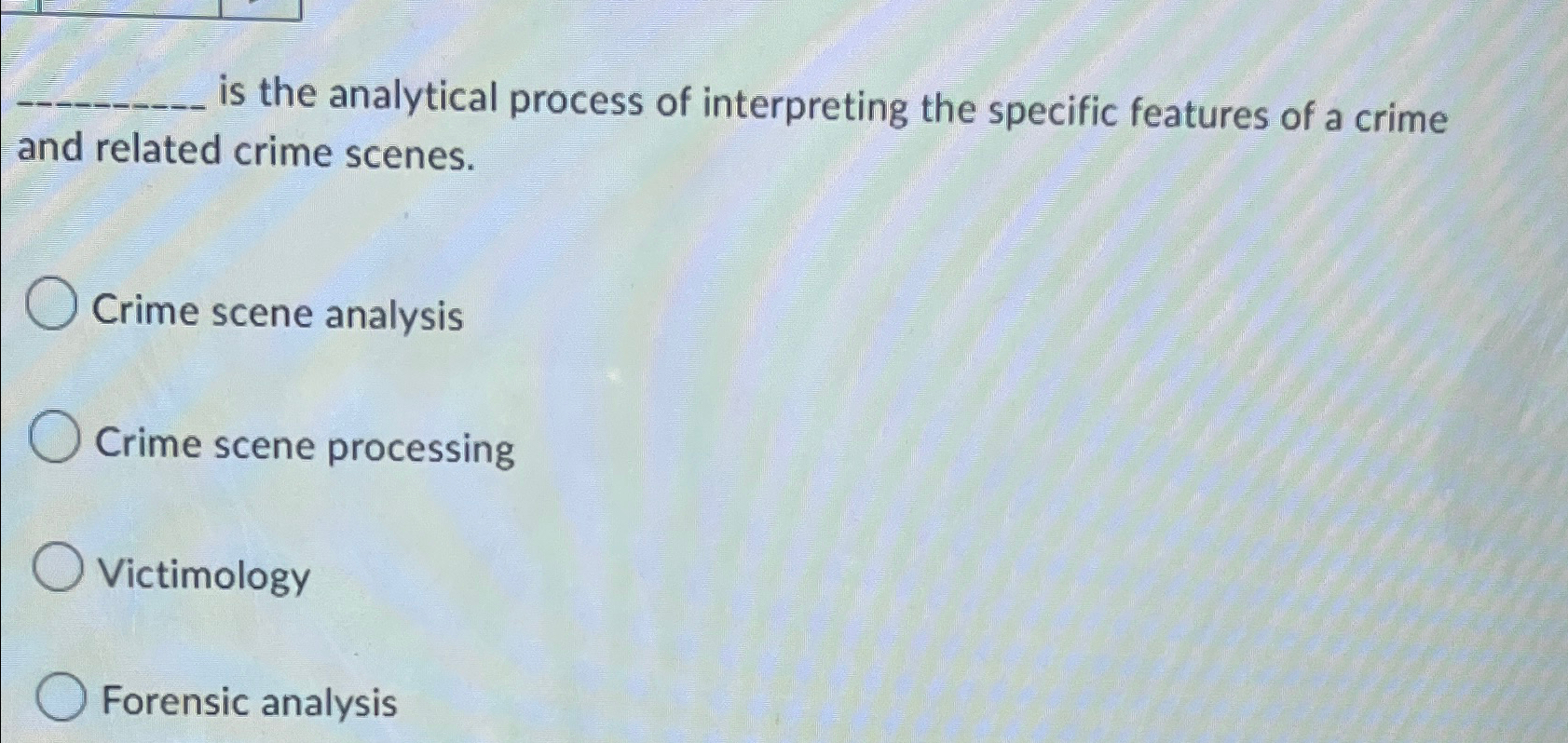 Solved is the analytical process of interpreting the | Chegg.com