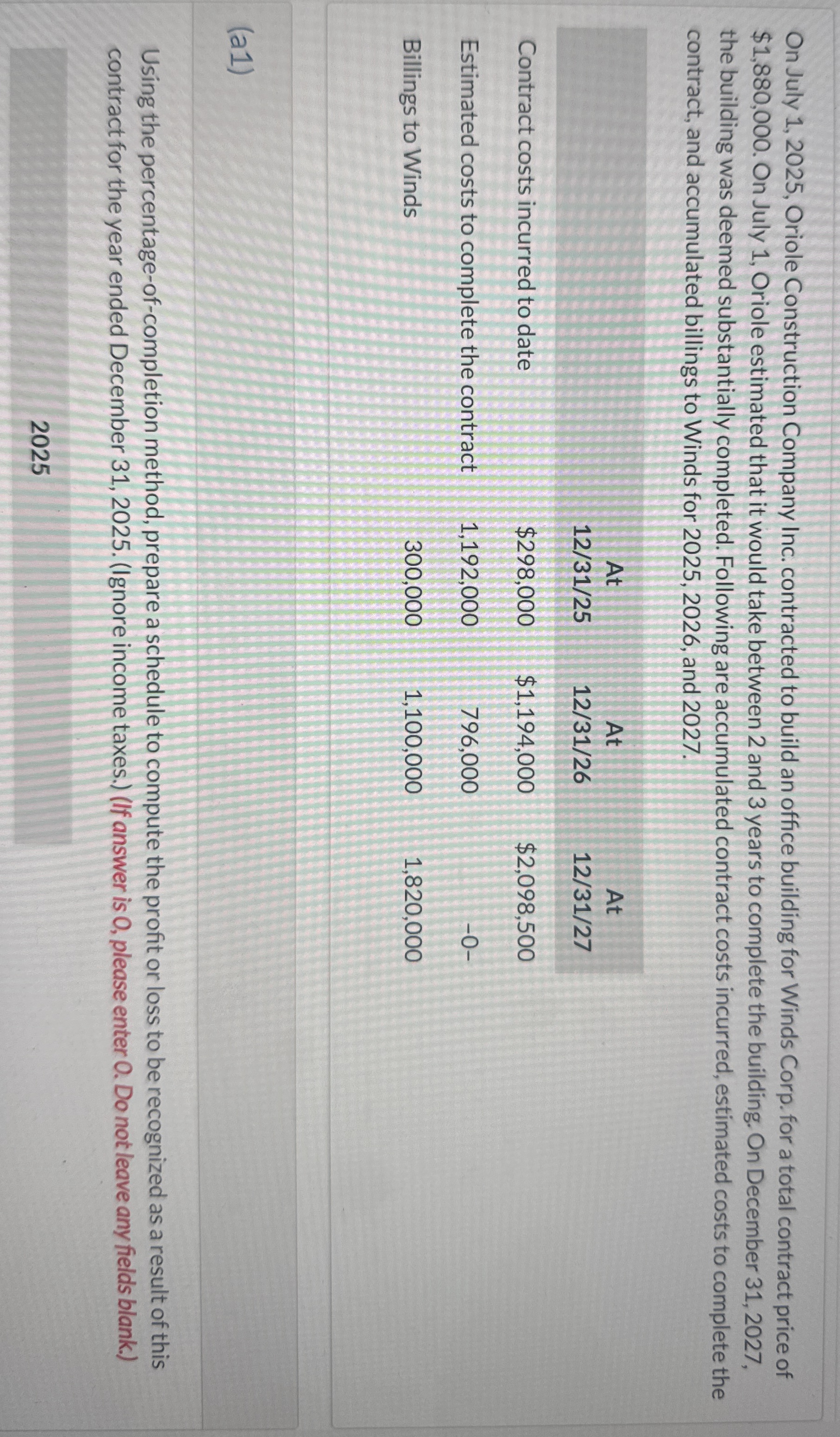 Solved On July 1, 2025, ﻿Oriole Construction Company Inc. | Chegg.com