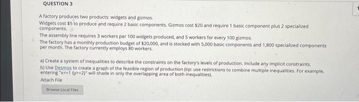 Solved A factory produces two products: widgets and gizmos: | Chegg.com