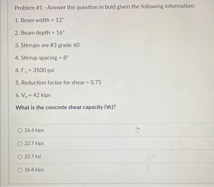 Solved Problem \#1 - Answer the question in bold given the | Chegg.com