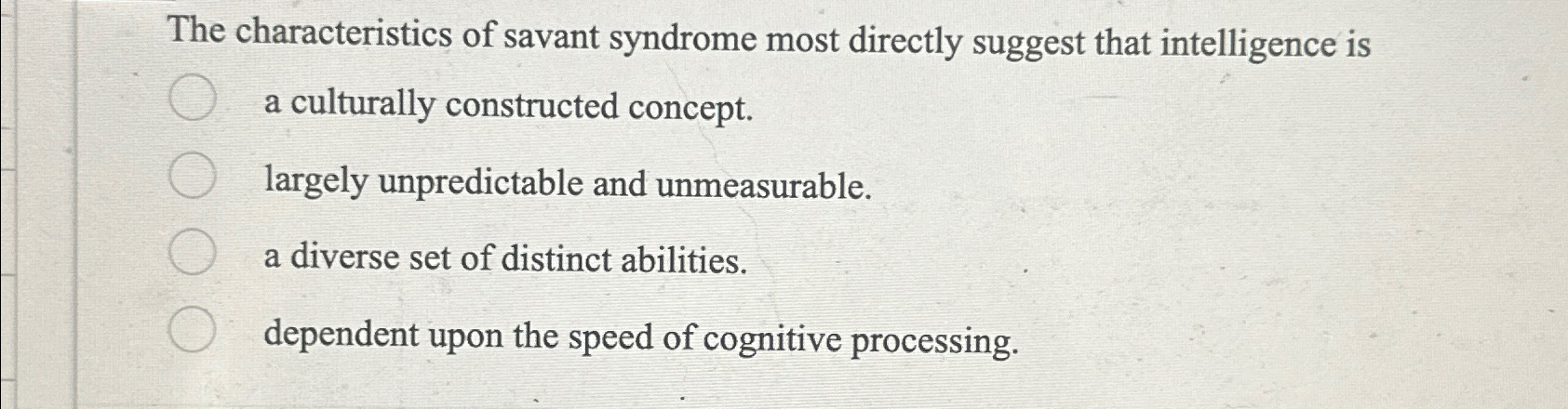 Solved The characteristics of savant syndrome most directly | Chegg.com