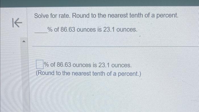 Solved Solve for rate. Round to the nearest tenth of a | Chegg.com