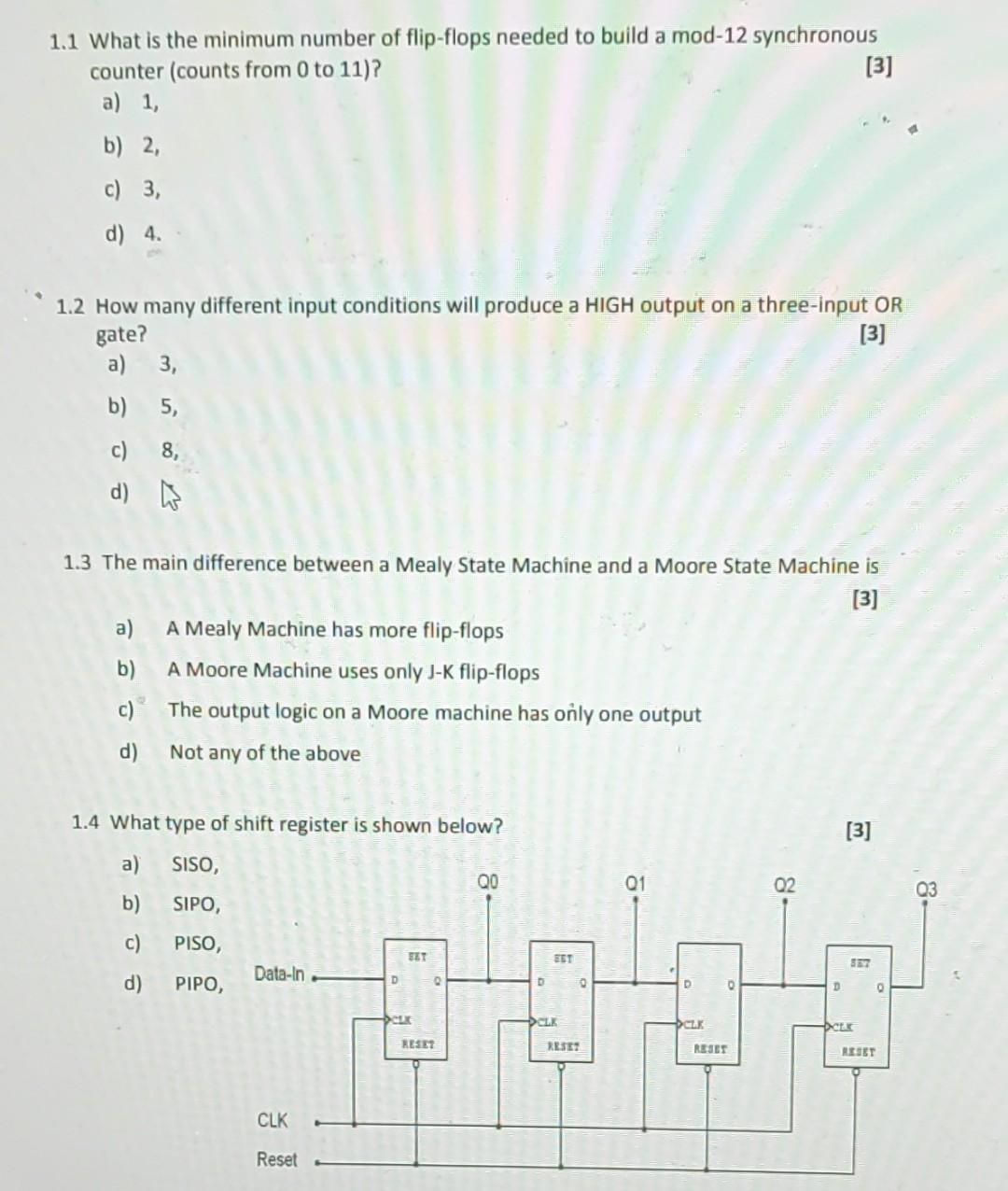 Solved 1.1 What is the minimum number of flip-flops needed | Chegg.com