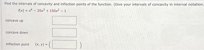 Solved Find the intervals of concavity and inflection points | Chegg.com