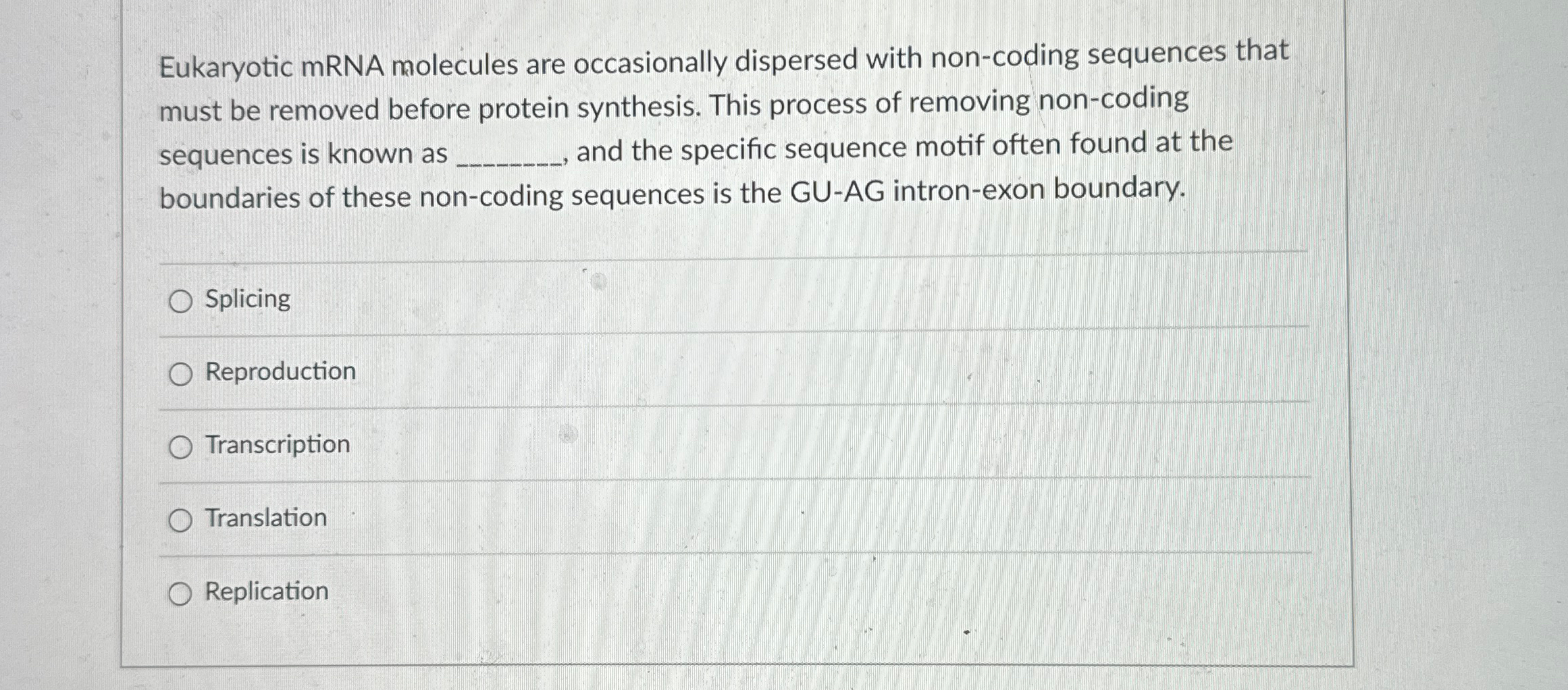 Solved Eukaryotic mRNA molecules are occasionally dispersed | Chegg.com