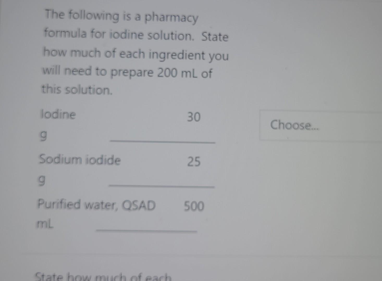 Solved The following is a pharmacy formula for iodine | Chegg.com