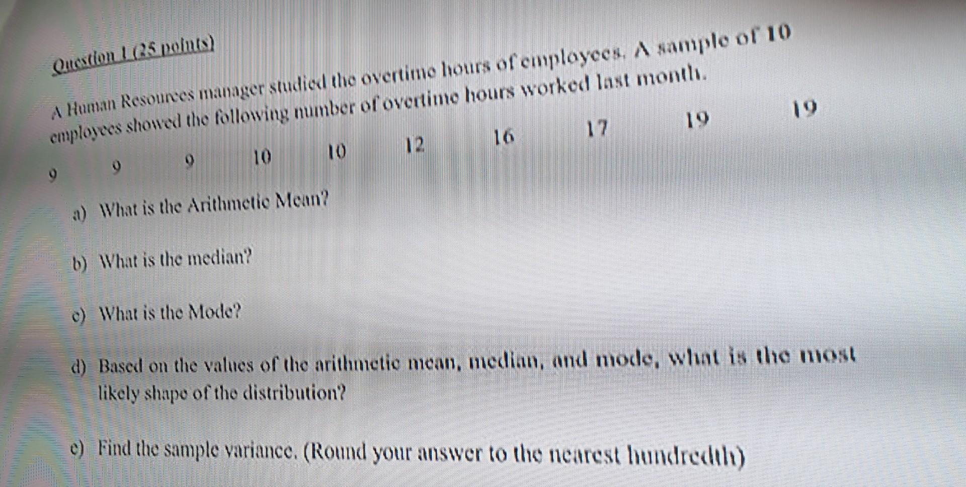 Solved Qucction 1 ( 25 nolucs ) A Humati Resounces manager | Chegg.com