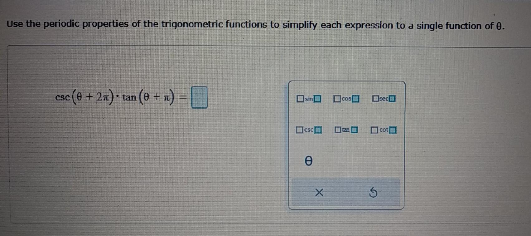 Solved Use the periodic properties of the trigonometric | Chegg.com