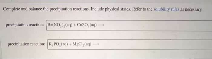 Solved Complete and balance the precipitation reactions. | Chegg.com