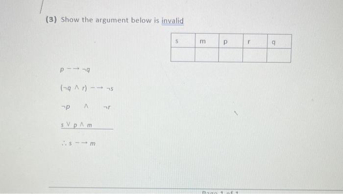 Solved (3) Show the argument below is invalid | Chegg.com